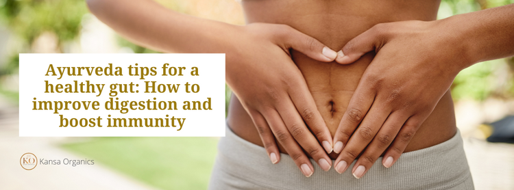 Ayurveda tips for a healthy gut: How to improve digestion and boost im ...